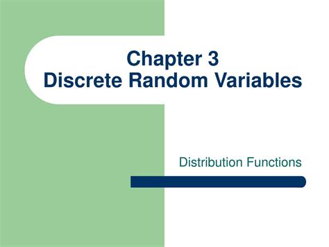 PPT Chapter 3 Discrete Random Variables PowerPoint Presentation Free Download ID 5875747