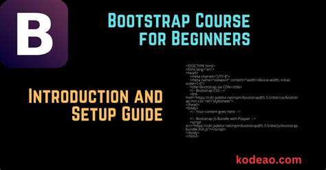 Getting Started With Bootstrap Introduction And Setup Guide Kodeao