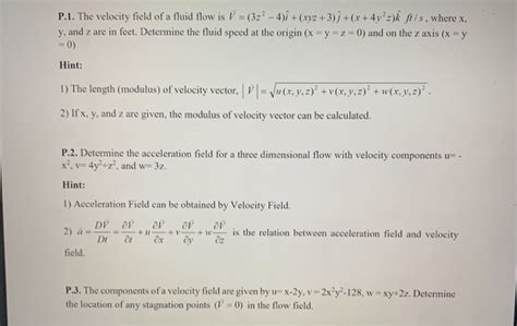 Solved P The Velocity Field Of A Fluid Flow Is V Chegg