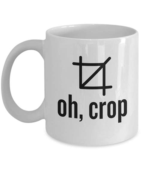 Graphic Designer Coffee Mug Funny Designer Gift Photo Editor Present Oh Crop Etsy