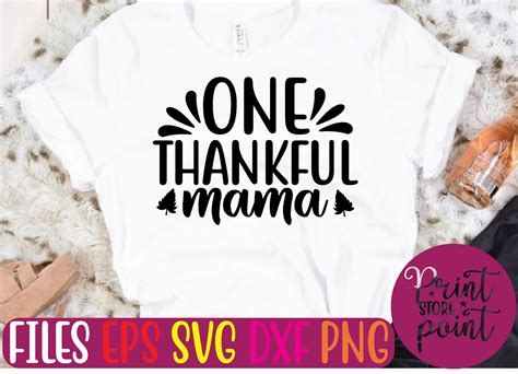 One Thankful Mama Svg Graphic By Craftssvg30 · Creative Fabrica
