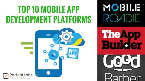 Top 10 Platforms For Building High Quality Mobile Apps