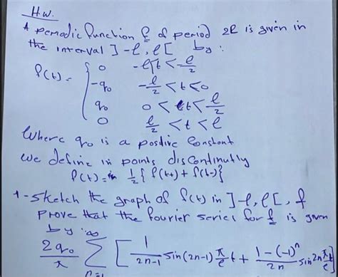 Solved Hw A Perodic Function Of Period 2l Is Given In The