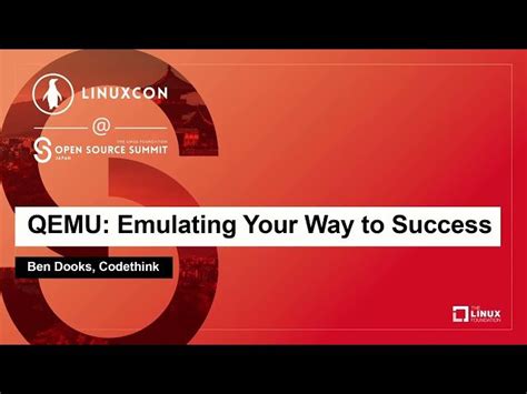 Free Video Qemu Emulating Your Way To Success From Linux Foundation Class Central