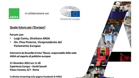 Quale Futuro Per L Europa Forum ANSA Eurocamera Con Picierno Il Secolo XIX