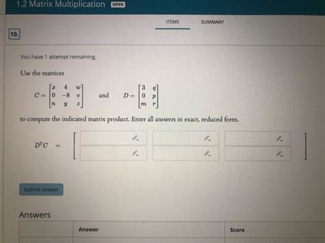Solved Matrix Multiplication OPEN ITEMS SUMMARY You Chegg