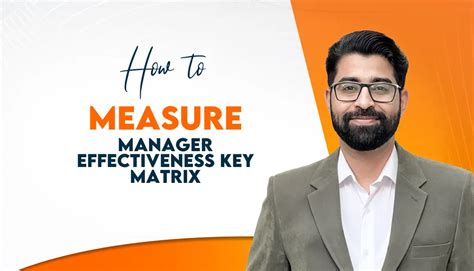 How To Measure Manager Effectiveness Key Matrix