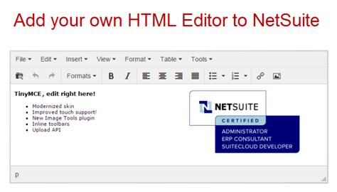Replace Netsuites Rich Text Editor With A Custom Html Editor