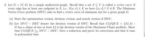 2 let g v e be a simple undirected graph