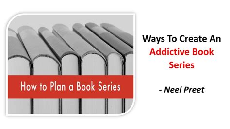 Ways To Create An Addictive Book Series The Literature Times