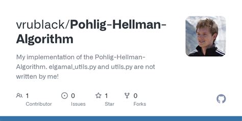 Github Vrublackpohlig Hellman Algorithm My Implementation Of The