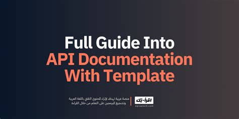 Full Guide Into Api Documentation With Template