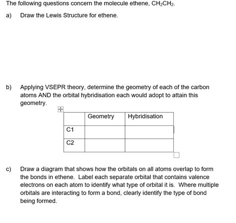 The Following Questions Concern The Molecule Ethene