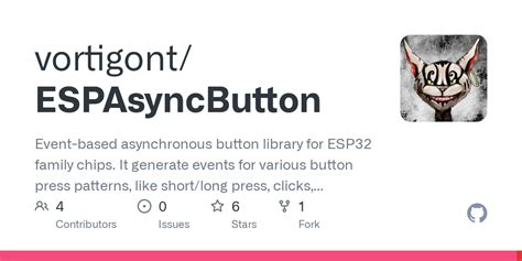 Github Vortigontespasyncbutton Event Based Asynchronous Button