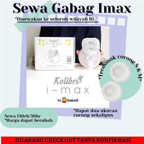 Jual Sewa Gabag Kolibri Imax I Max Pompa Asi Rental Breast Pump Shopee Indonesia