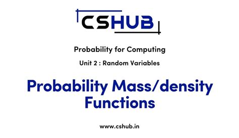 Probability Massdensity Functions Probability For Computing