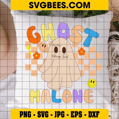 Funny Ghost Svg Cute Ghost Svg Ghost Malone Svg Halloween Svg Svgbees