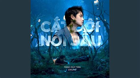 Cắt Đôi Nỗi Sầu Youtube Music