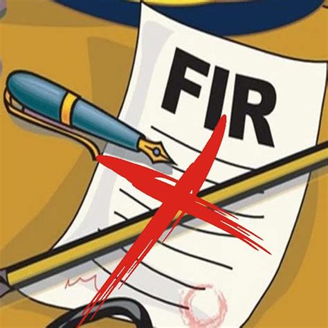 False Fir How To Protect From False Police Case Of Unfair Allegation