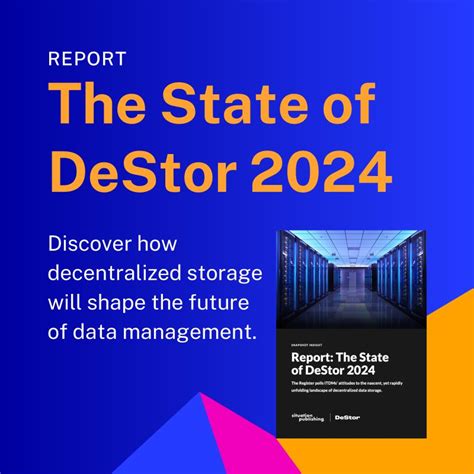 Filecoin Decentralizedstorage Datasecurity Ittrends Destor Report Destor