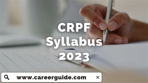 Crpf Syllabus 2023 Details Exam Pattern Important Careerguide