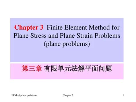 Ppt Chapter 3 Finite Element Method For Plane Stress And Plane Strain