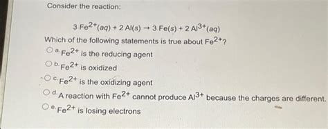 Solved Consider The Reaction 3 Fe2 Aq 2 Al S → 3