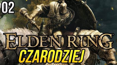 Zagrajmy W Elden Ring Czarodziej 02 MAGIA Vs BOSS YouTube