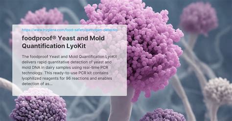Foodproof® Yeast And Mold Quantification Lyokit Hygiena