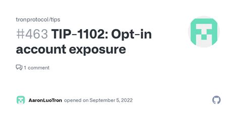 tip 1102 opt in account exposure · issue 463 · tronprotocol tips · github