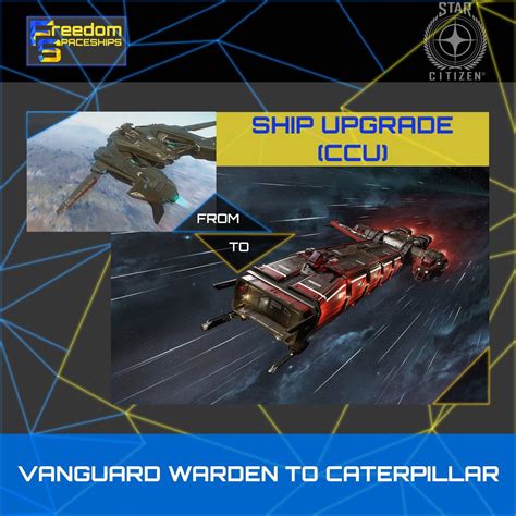 Space Upgrade Vanguard Warden To Caterpillar