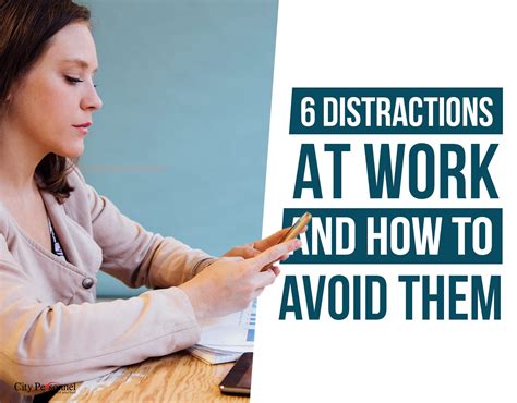 How To Avoid Distractions At Work City Personnel
