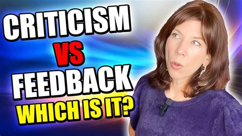 The Six Differences Between Criticism And Feedback Griff Development