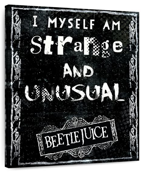 Beetlejuice I Myself Am Strange And Unusual Wall Art Digital Art