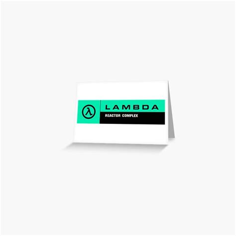 Half Life Lambda Complex Reactor Complex Signage Coolant Greeting