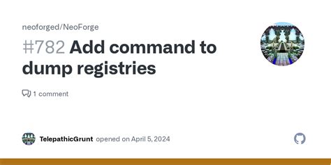 Add Command To Dump Registries Issue 782 Neoforged NeoForge GitHub