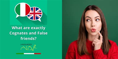Cognates And False Friends Languages Alive