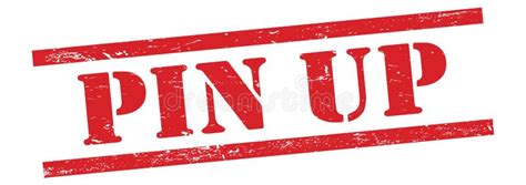 PIN UP Text On Red Grungy Lines Stamp Stock Illustration Illustration Of Sign Banner