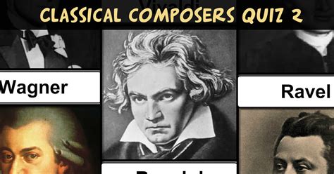 Echalk Classical Composers Quiz 2