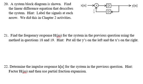 Solved 20 A System Block Diagram Is Shown Find The Linear