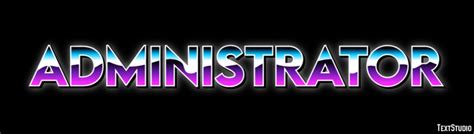 Administrator Text Effect And Logo Design Word