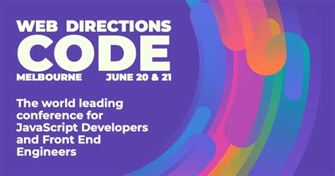 Announcing Web Directions Code 2024 And The Coming Vibe Shift In Web
