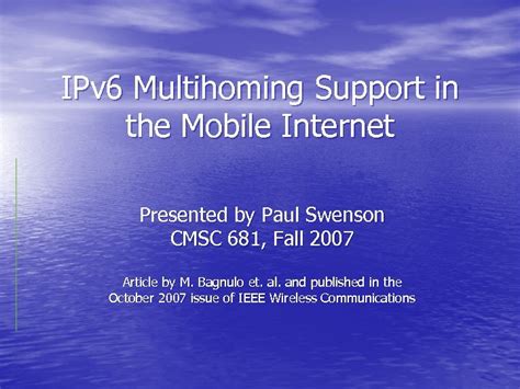 IPv Multihoming Support In The Mobile Internet