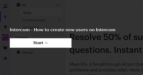 Intercom How To Create New Users On Intercom