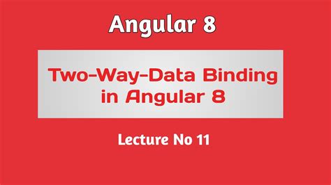Angular 8 Tutorial Part 11 Two Way Data Binding In Angular 8 Youtube