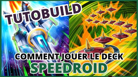 TUTOBUILD Comment Jouer Le Deck SPEEDROID Yu Gi Oh TCG YouTube