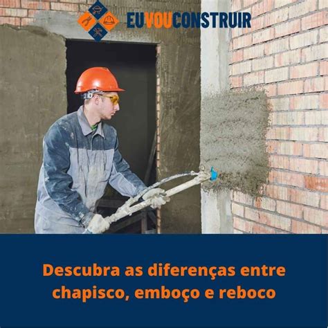 chapisco emboço e reboco vejam as diferenças