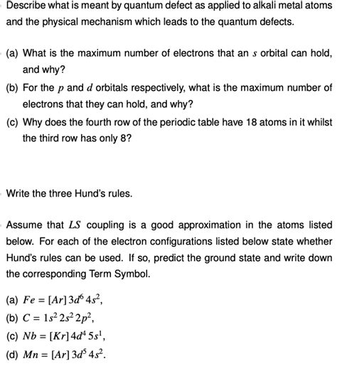 Solved Describe What Is Meant By Quantum Defect As Applied