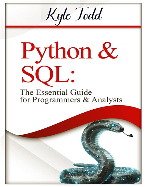 Python And Sql The Essential Guide For Programmers And Analysts