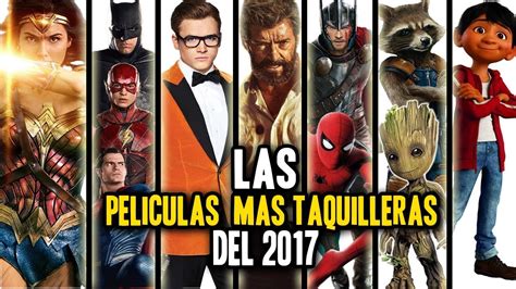 Las Películas Más Taquilleras Del 2017 Marvelanddc Youtube